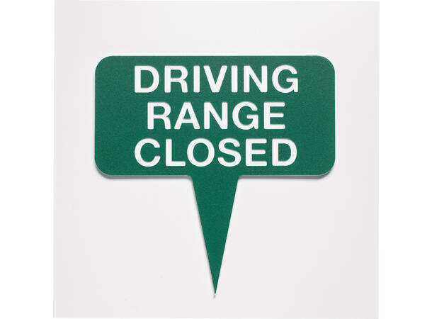 5" x 10" Single-Sided Green Line Sign Driving Range Closed SG08727 - PGM.no